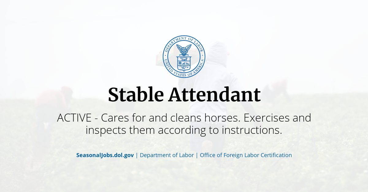 Stable Attendant | SeasonalJobs.dol.gov