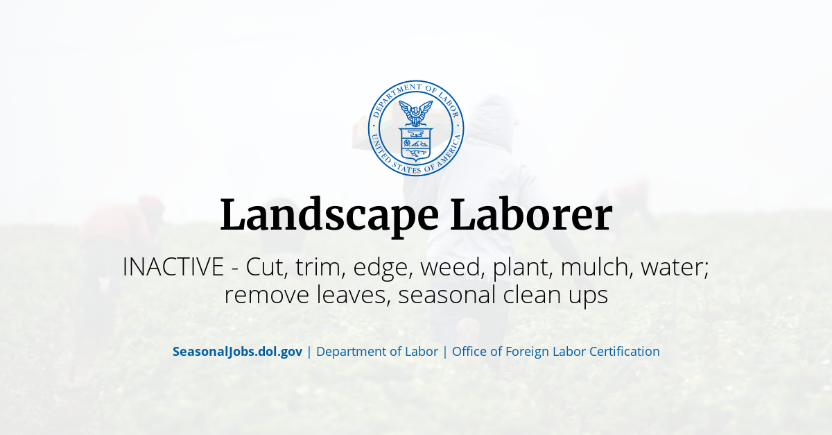 Landscape Laborer | SeasonalJobs.dol.gov