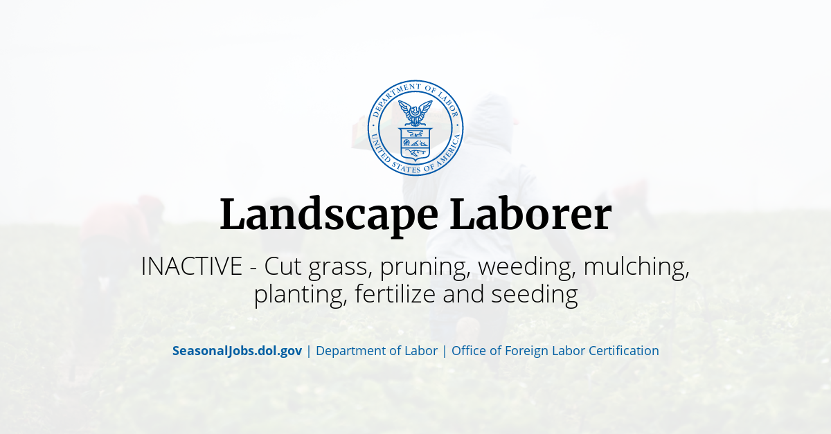 Landscape Laborer | SeasonalJobs.dol.gov