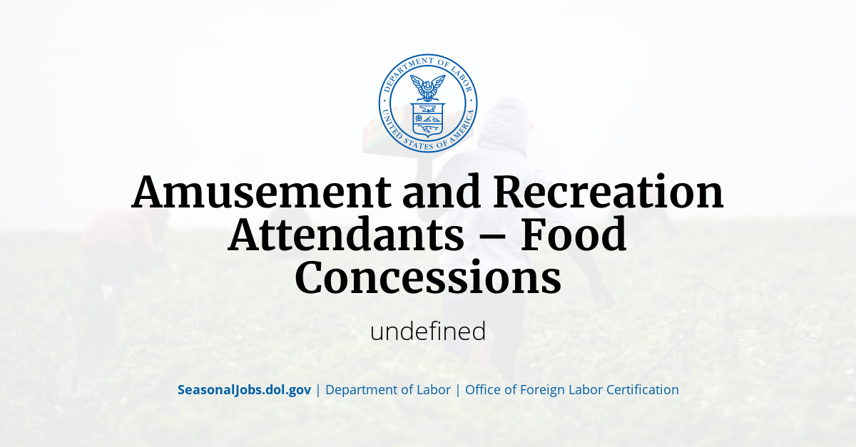 Amusement and Recreation Attendants – Food Concessions | SeasonalJobs ...