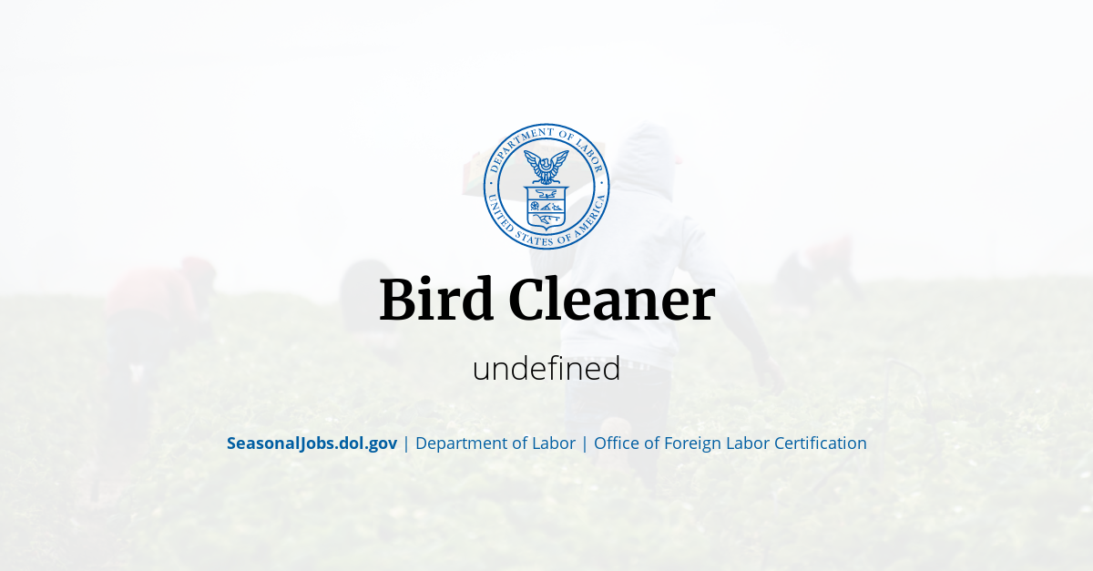 Bird Cleaner | SeasonalJobs.dol.gov
