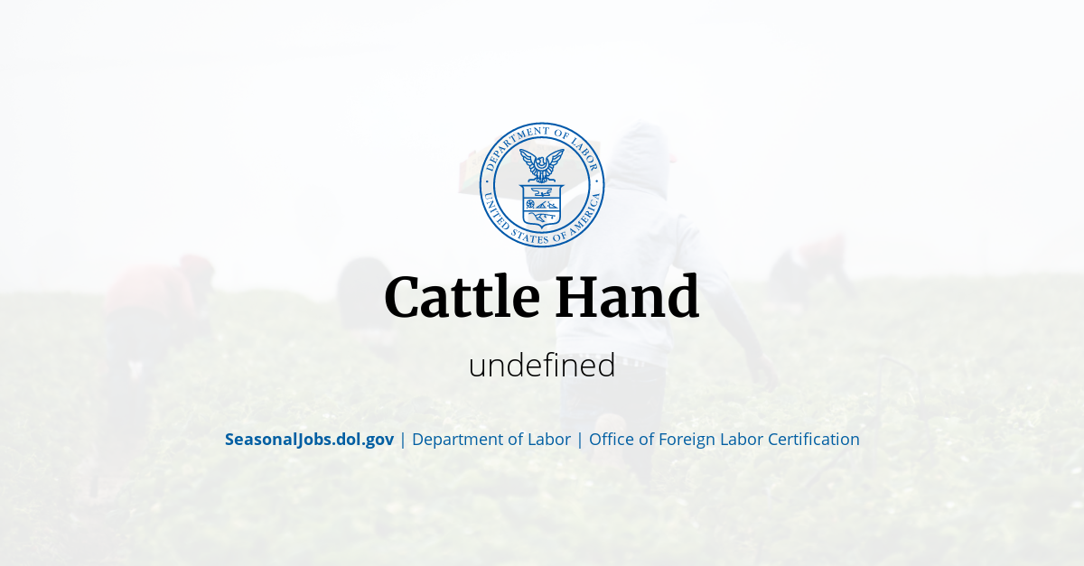 Cattle Hand | SeasonalJobs.dol.gov