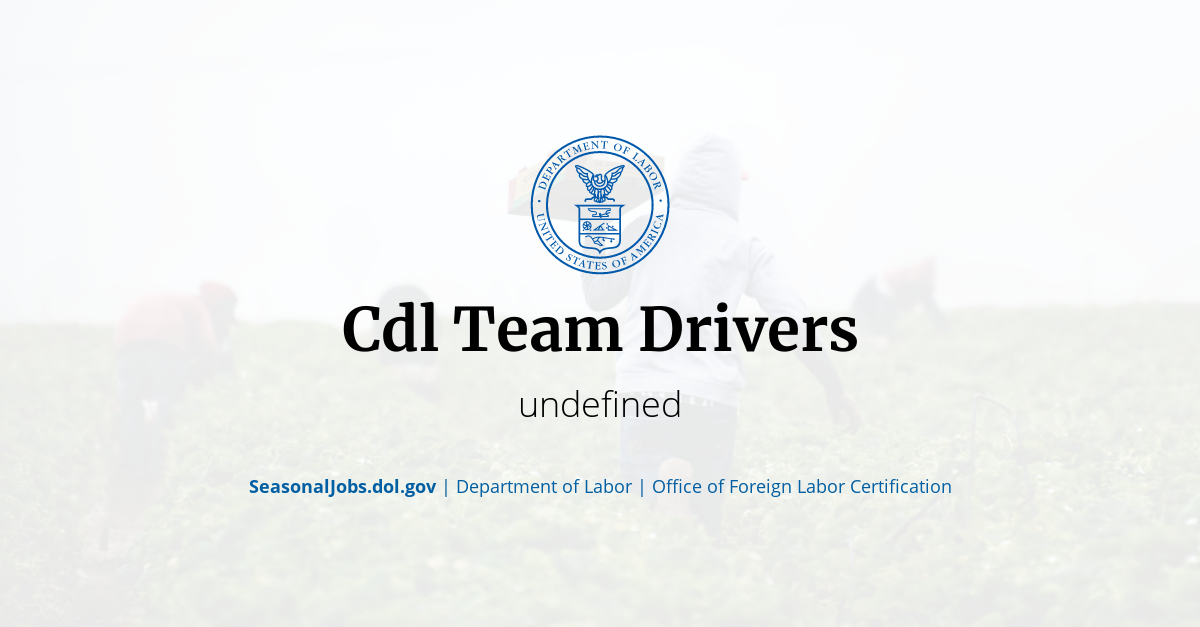Cdl Team Drivers | SeasonalJobs.dol.gov