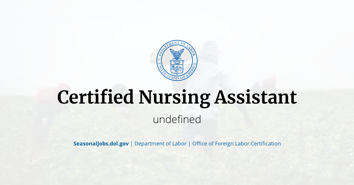 Certified Nursing Assistant | SeasonalJobs.dol.gov