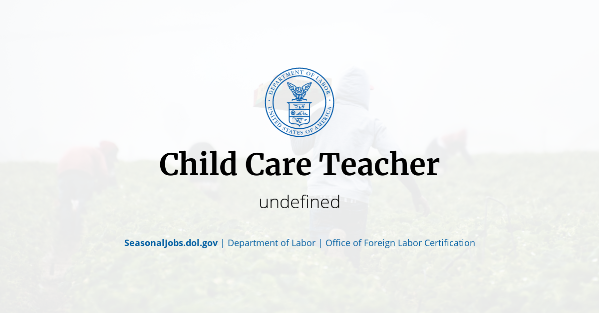 Child Care Teacher | SeasonalJobs.dol.gov