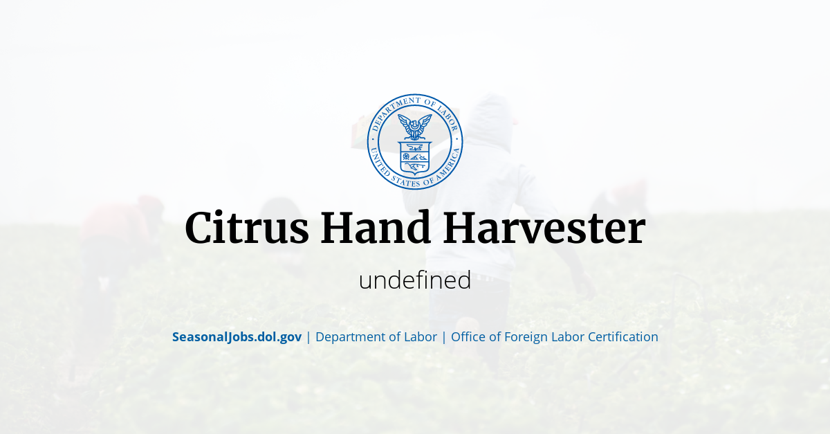 Citrus Hand Harvester | SeasonalJobs.dol.gov