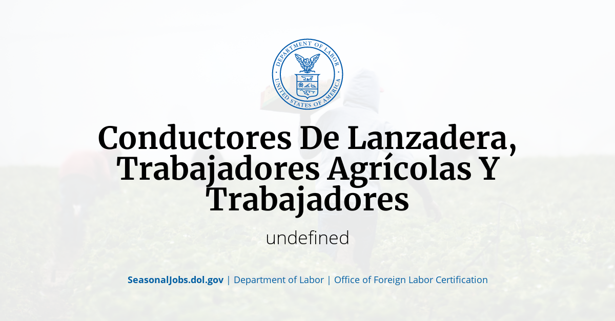 Conductores De Lanzadera, Trabajadores Agrícolas Y Trabajadores ...