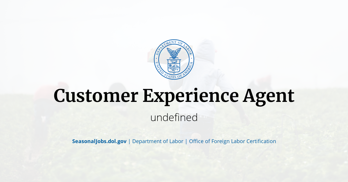 Customer Experience Agent | SeasonalJobs.dol.gov