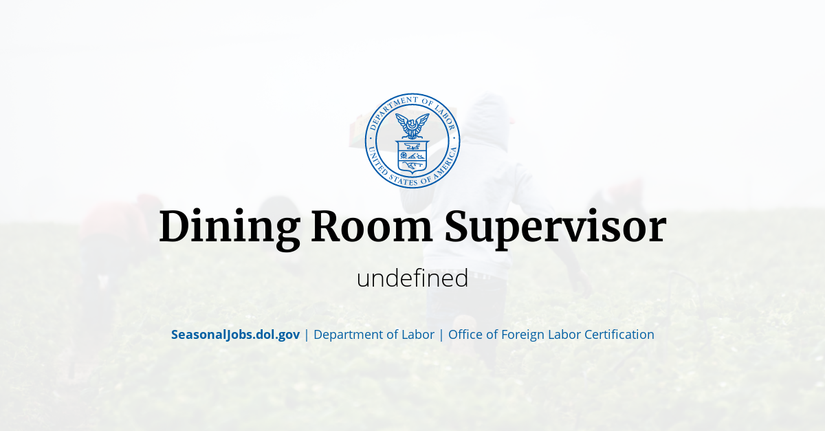 Dining Room Supervisor | SeasonalJobs.dol.gov