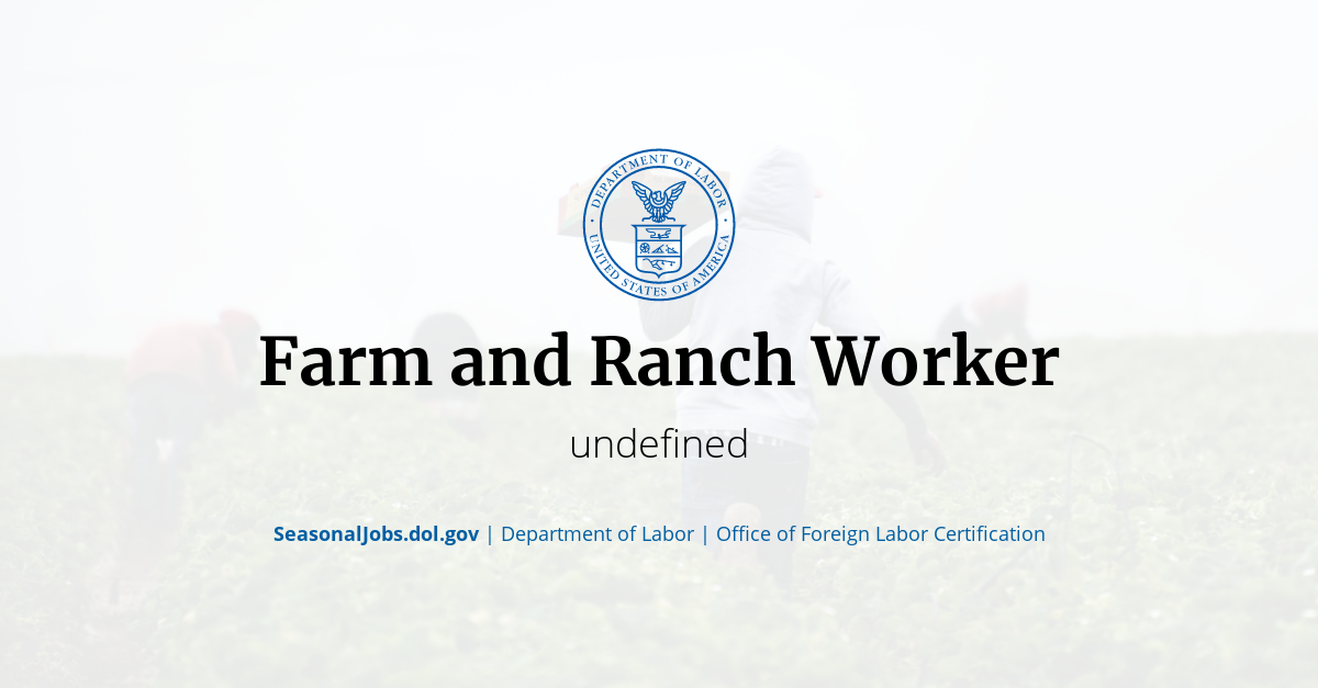 Farm and Ranch Worker | SeasonalJobs.dol.gov