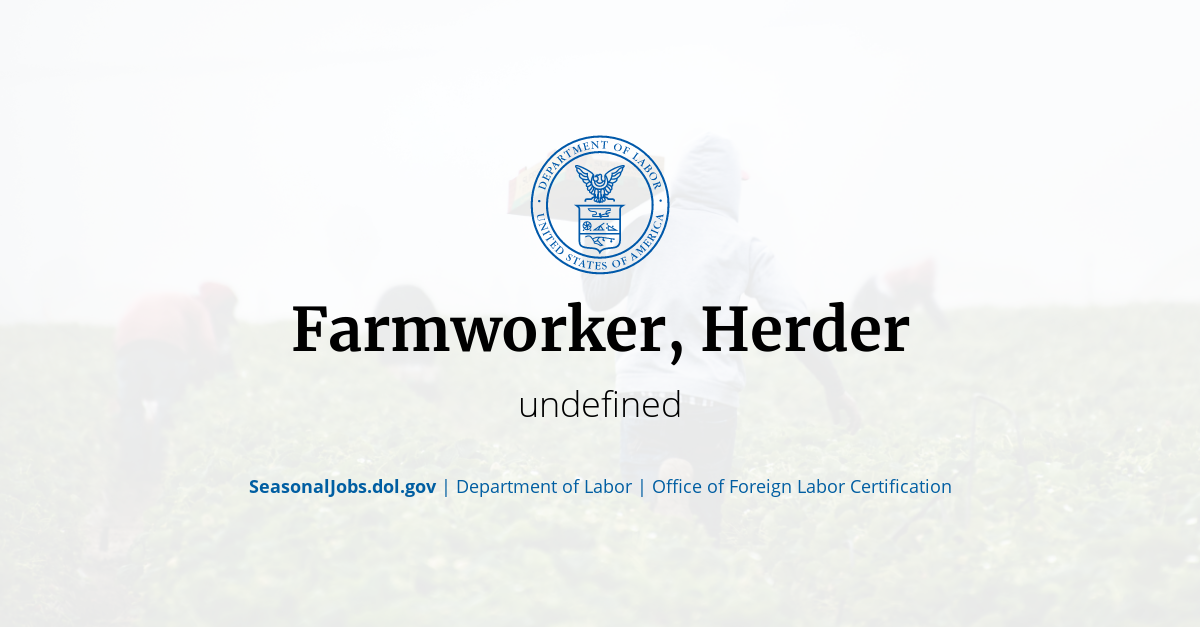 Farmworker, Herder | SeasonalJobs.dol.gov