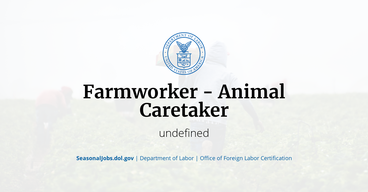 Farmworker - Animal Caretaker | SeasonalJobs.dol.gov