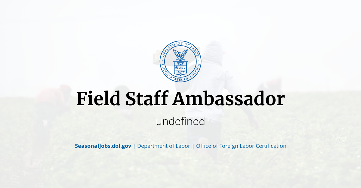 Field Staff Ambassador | SeasonalJobs.dol.gov