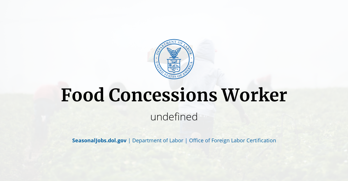 Food Concessions Worker | SeasonalJobs.dol.gov