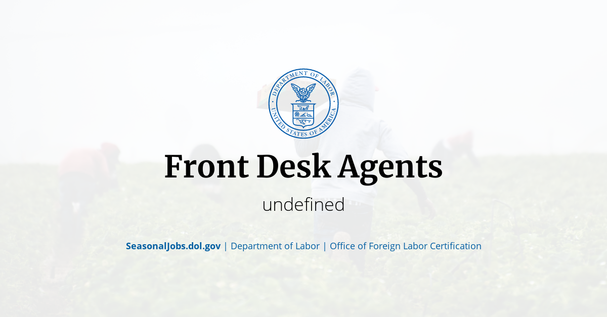 Front Desk Agents | SeasonalJobs.dol.gov