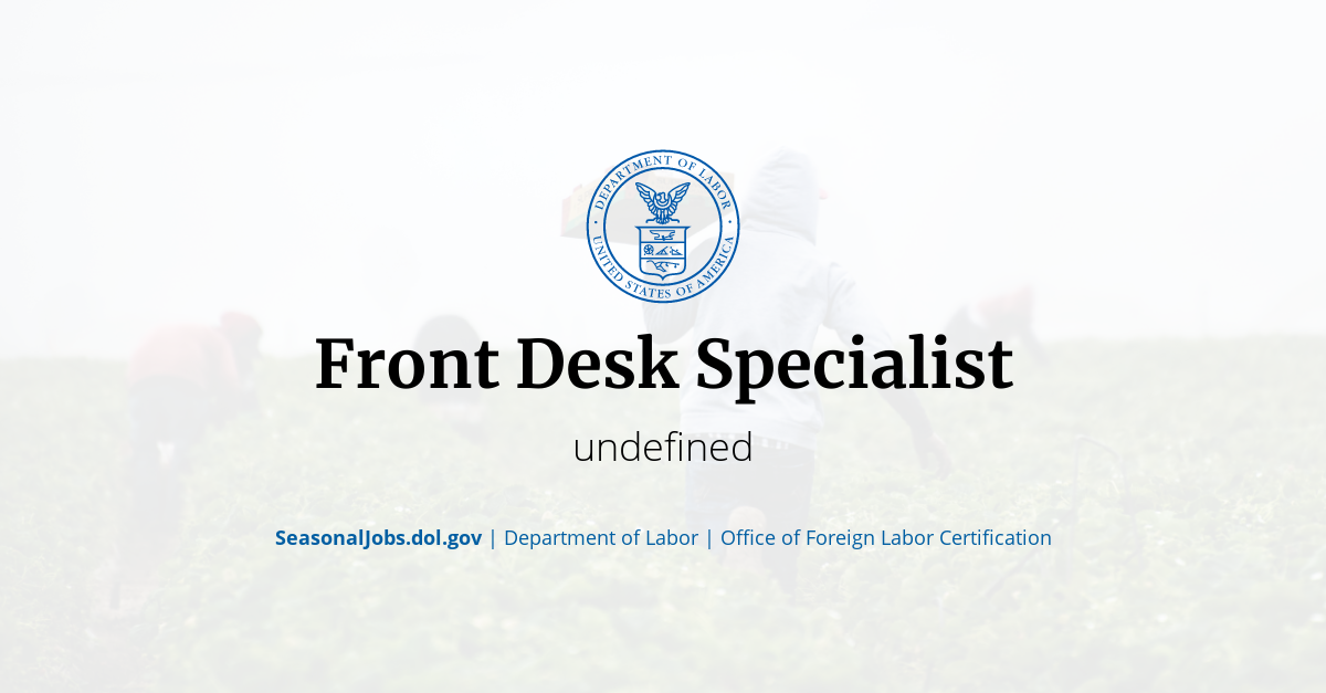 Front Desk Specialist | SeasonalJobs.dol.gov