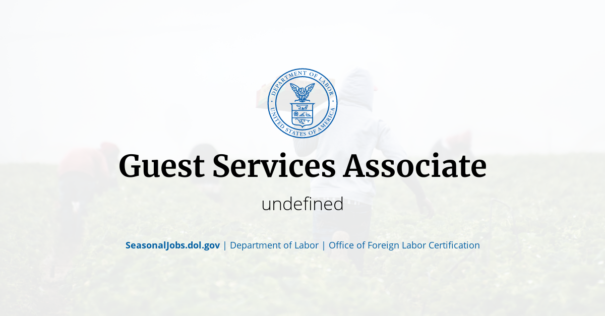 Guest Services Associate | SeasonalJobs.dol.gov