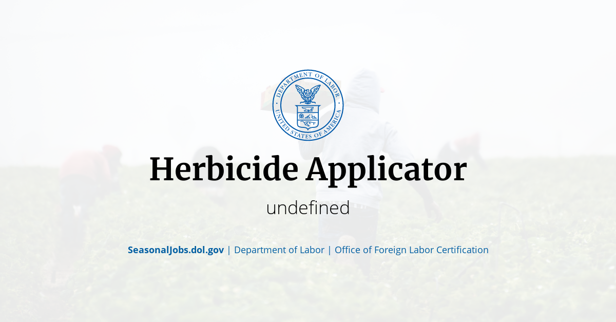 Herbicide Applicator | SeasonalJobs.dol.gov
