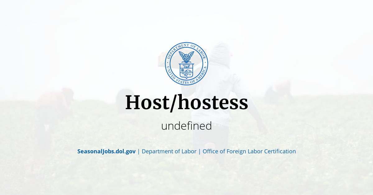 Host/hostess | SeasonalJobs.dol.gov