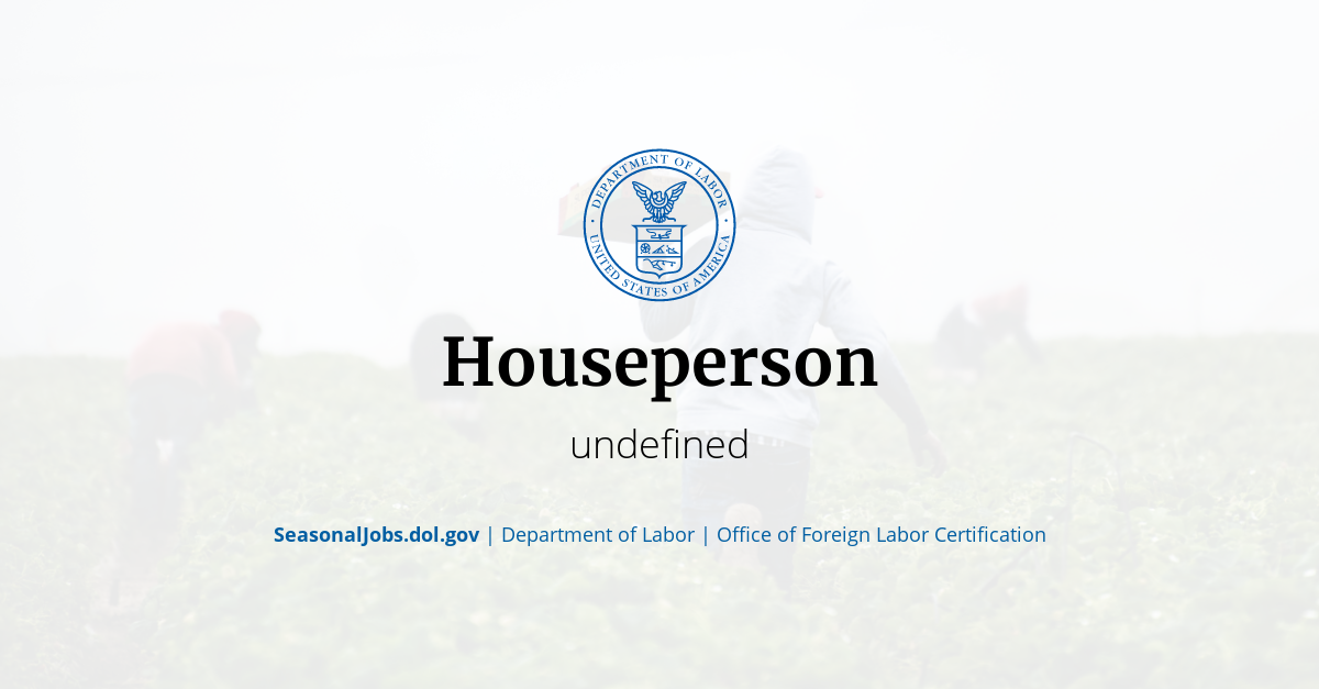 Houseperson | SeasonalJobs.dol.gov