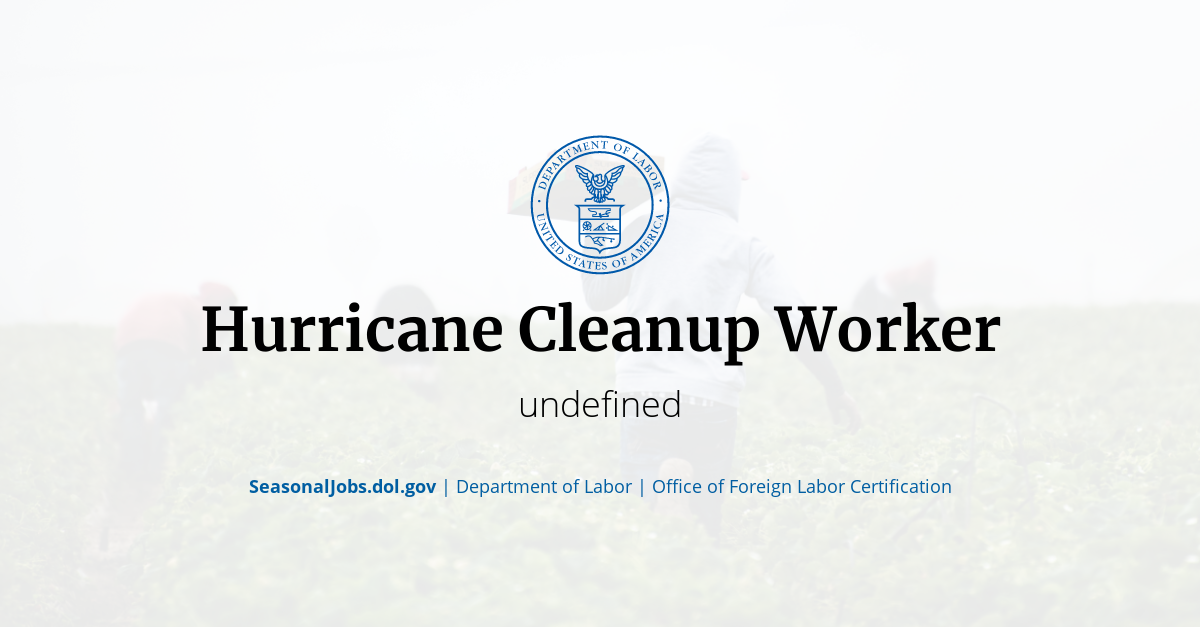 Hurricane Cleanup Worker | SeasonalJobs.dol.gov