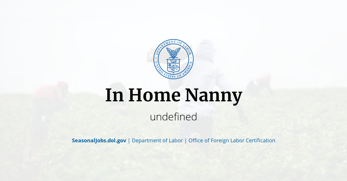 In Home Nanny | SeasonalJobs.dol.gov