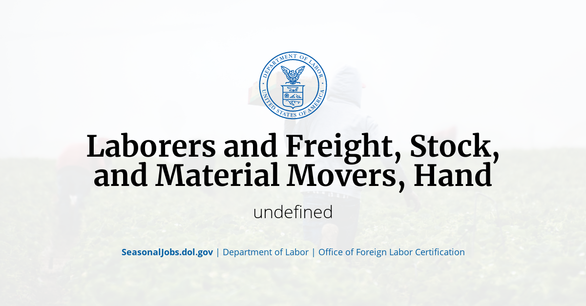 Laborers and Freight, Stock, and Material Movers, Hand | SeasonalJobs ...