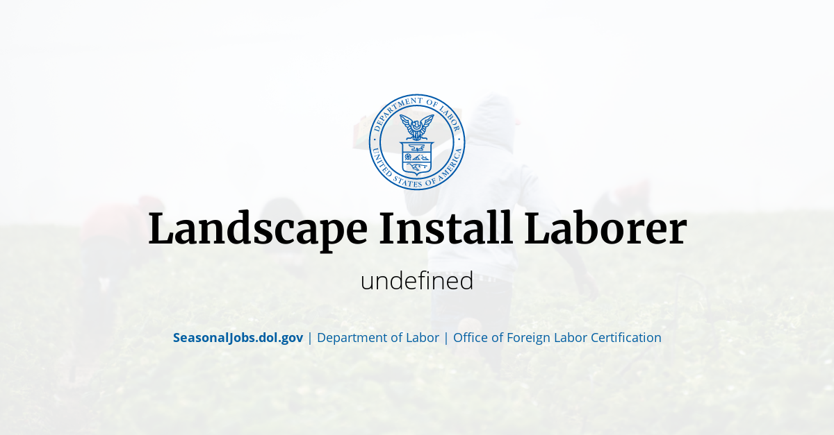 Landscape Install Laborer | SeasonalJobs.dol.gov