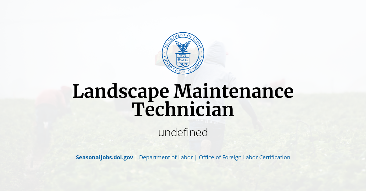 Landscape Maintenance Technician | SeasonalJobs.dol.gov