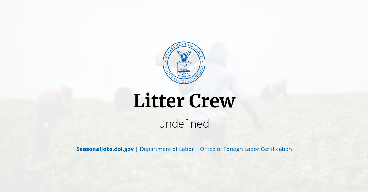 Litter Crew | SeasonalJobs.dol.gov