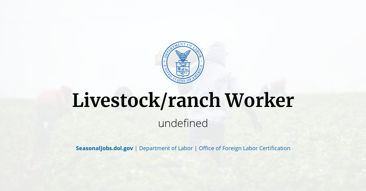 Livestock/ranch Worker | SeasonalJobs.dol.gov