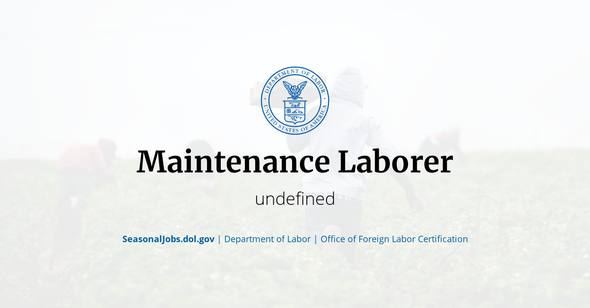 Maintenance Laborer | SeasonalJobs.dol.gov