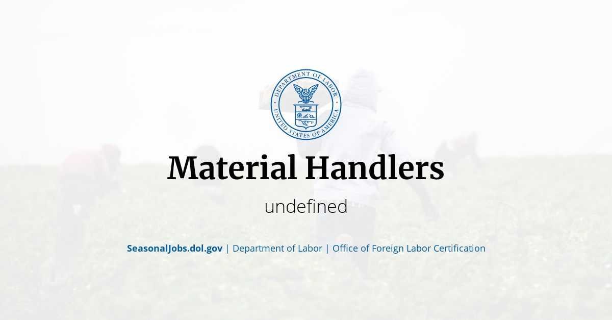 Material Handlers | SeasonalJobs.dol.gov