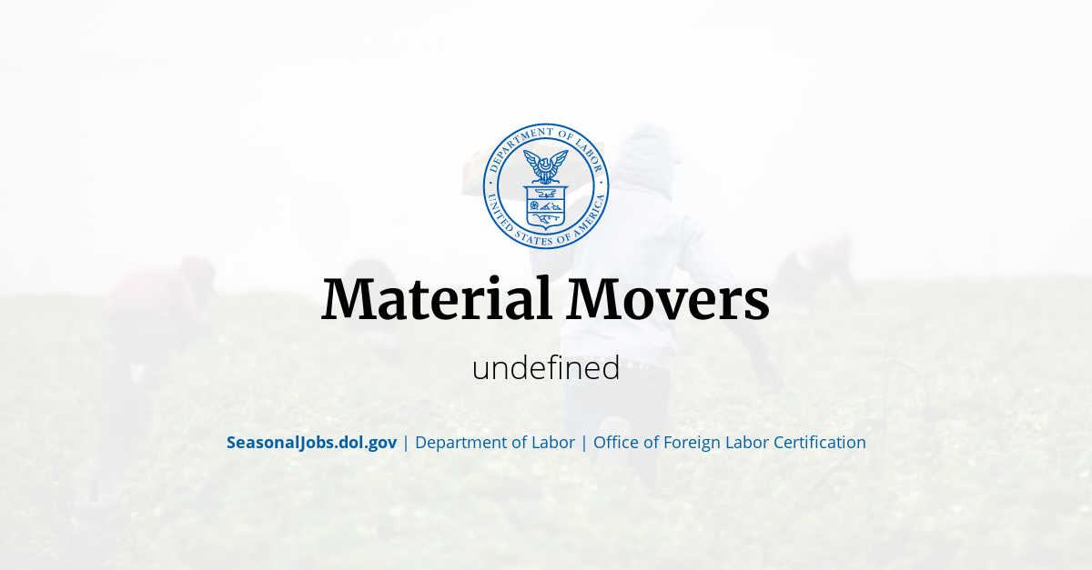 Material Movers | SeasonalJobs.dol.gov