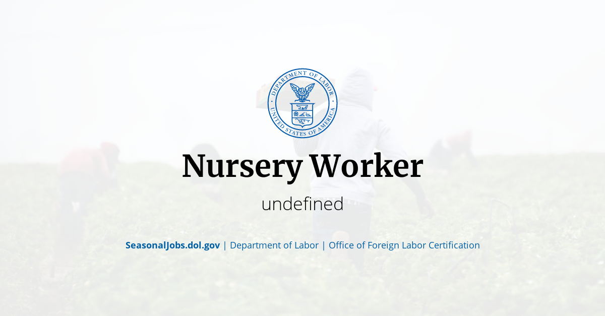 Nursery Worker | SeasonalJobs.dol.gov