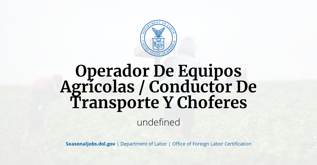 Operador De Equipos Agrícolas / Conductor De Transporte Y Choferes ...