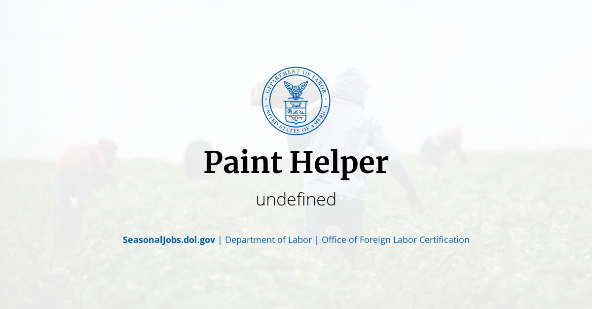 Paint Helper | SeasonalJobs.dol.gov