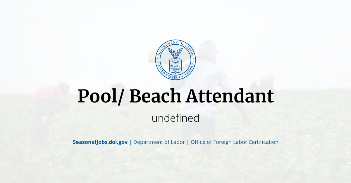 Pool/ Beach Attendant | SeasonalJobs.dol.gov