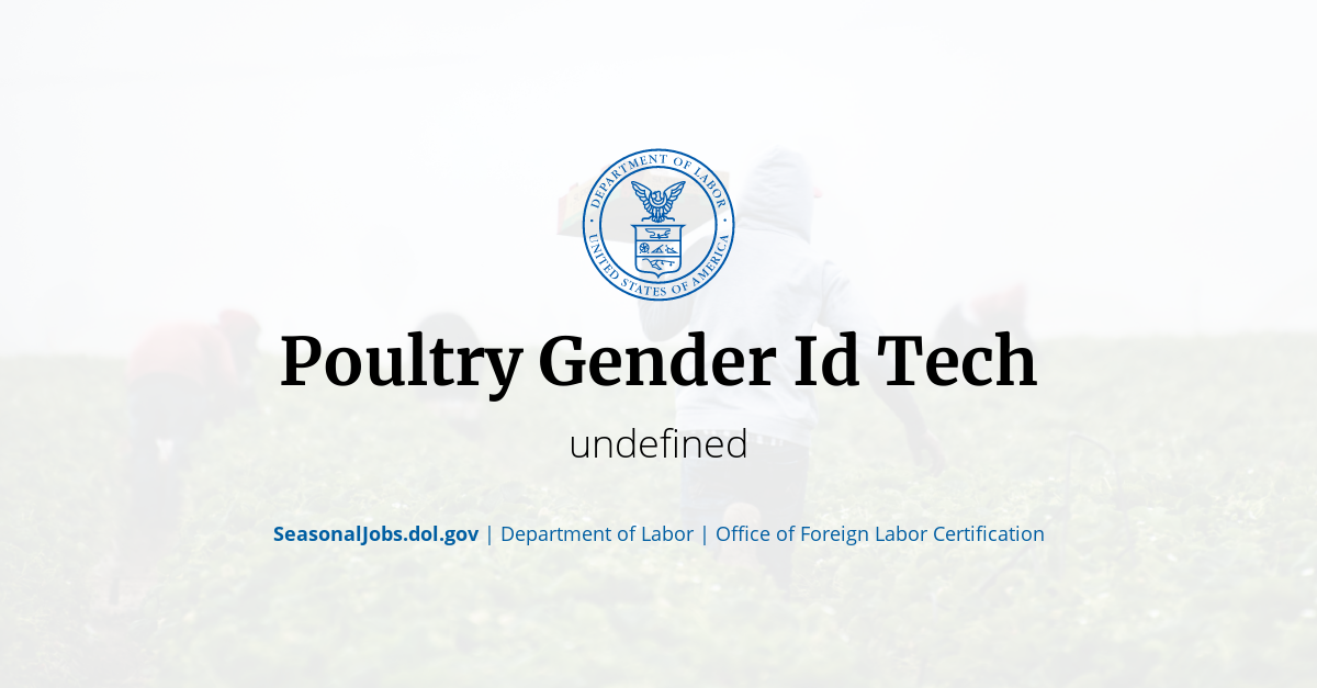 Poultry Gender Id Tech | SeasonalJobs.dol.gov