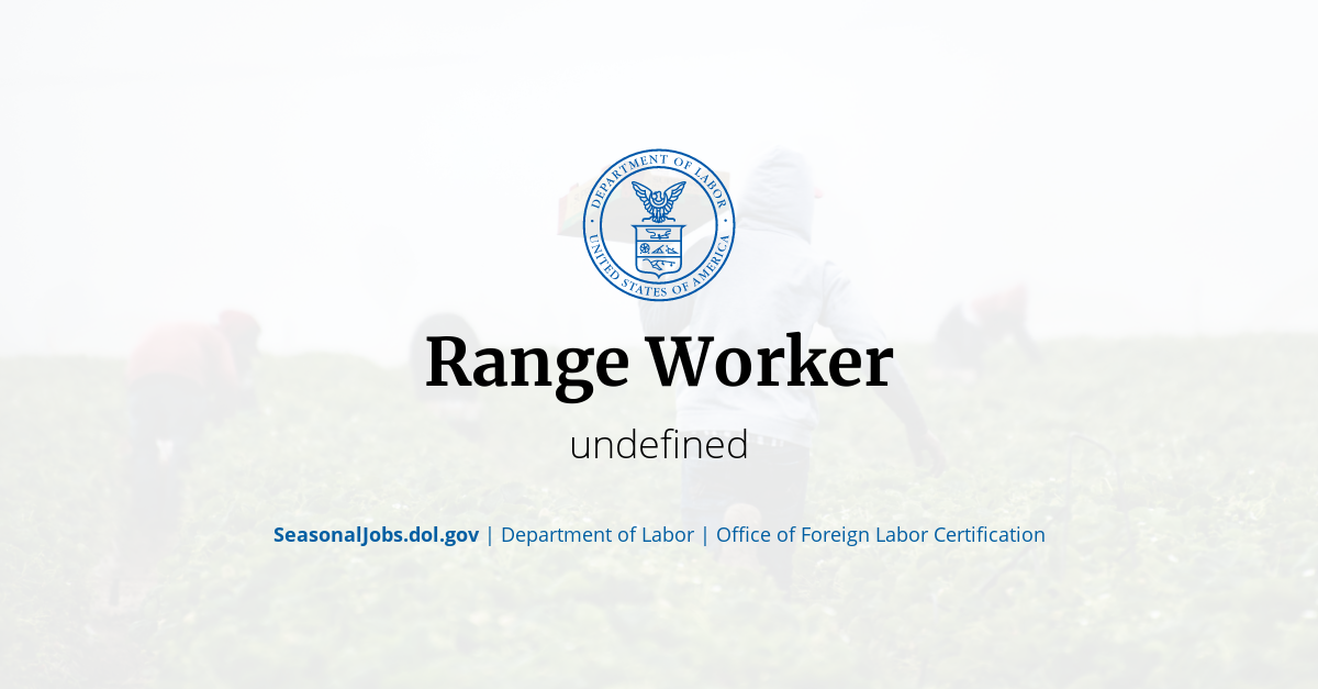 Range Worker | SeasonalJobs.dol.gov