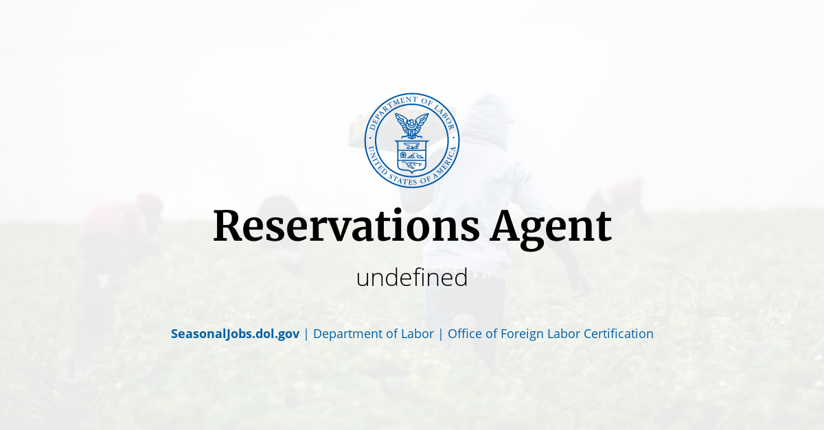 Reservations Agent | SeasonalJobs.dol.gov