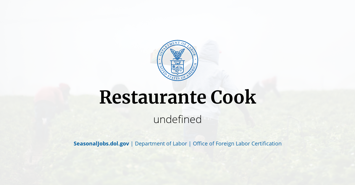 Restaurante Cook | SeasonalJobs.dol.gov