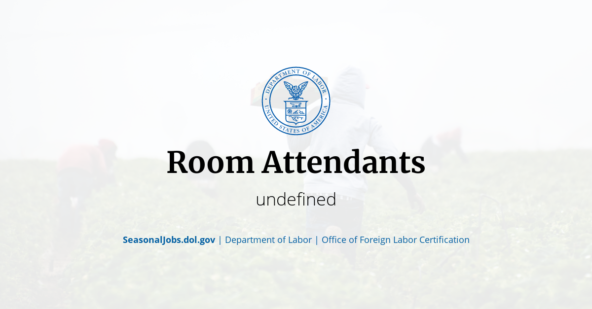 Room Attendants | SeasonalJobs.dol.gov