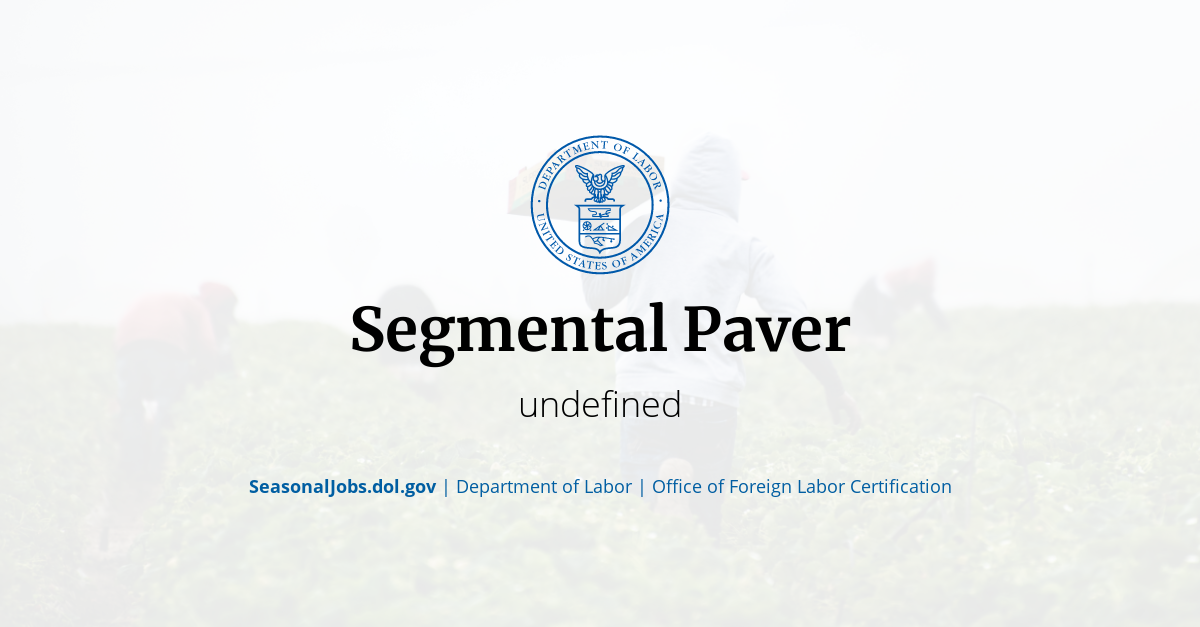 Segmental Paver | SeasonalJobs.dol.gov