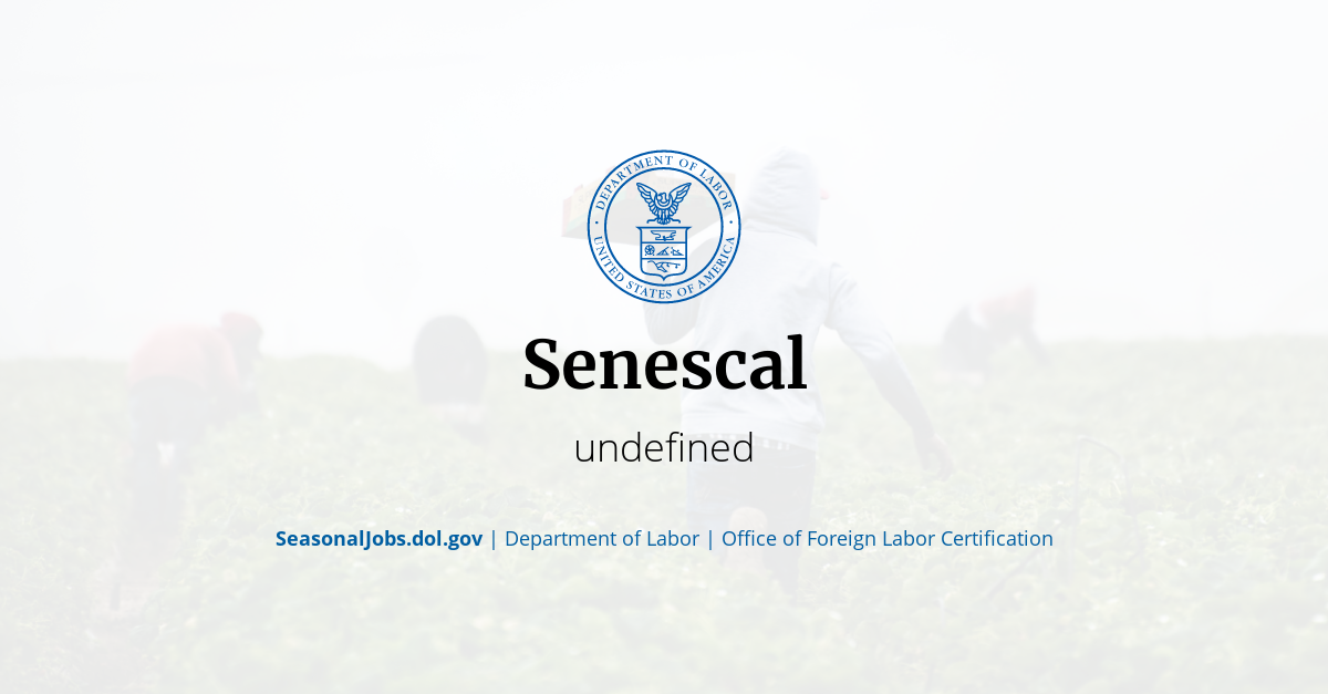 Senescal | SeasonalJobs.dol.gov