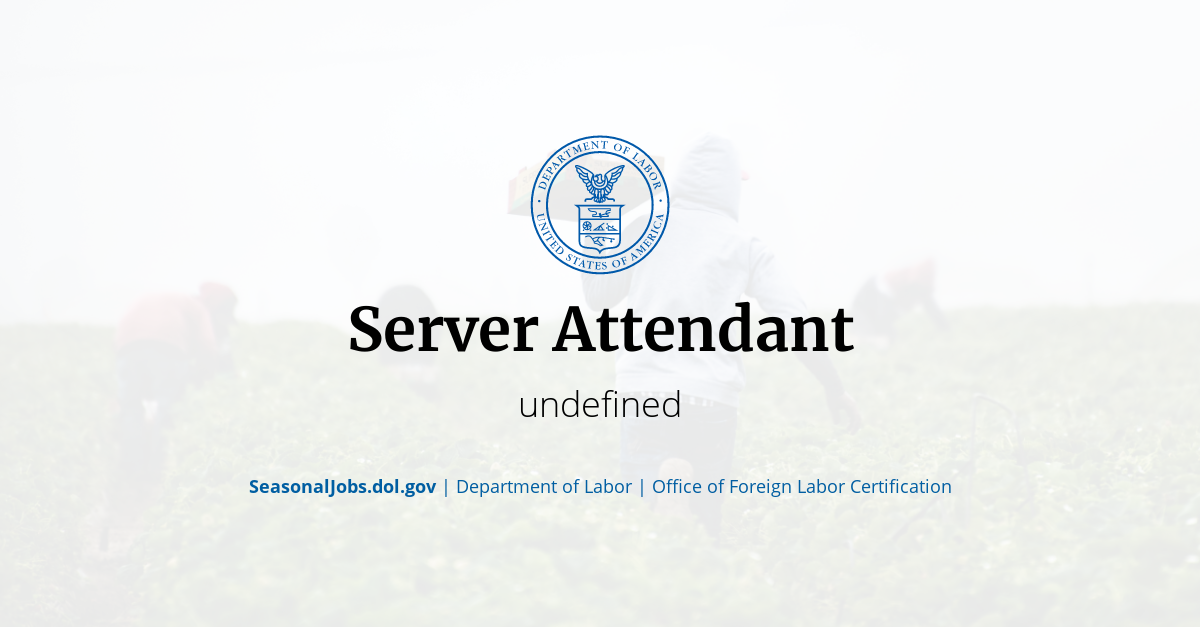 Server Attendant | SeasonalJobs.dol.gov