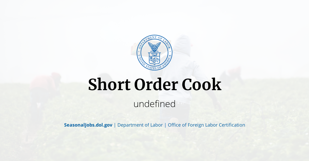 Short Order Cook | SeasonalJobs.dol.gov