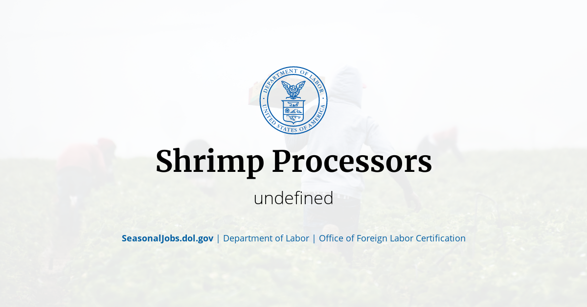 Shrimp Processors | SeasonalJobs.dol.gov