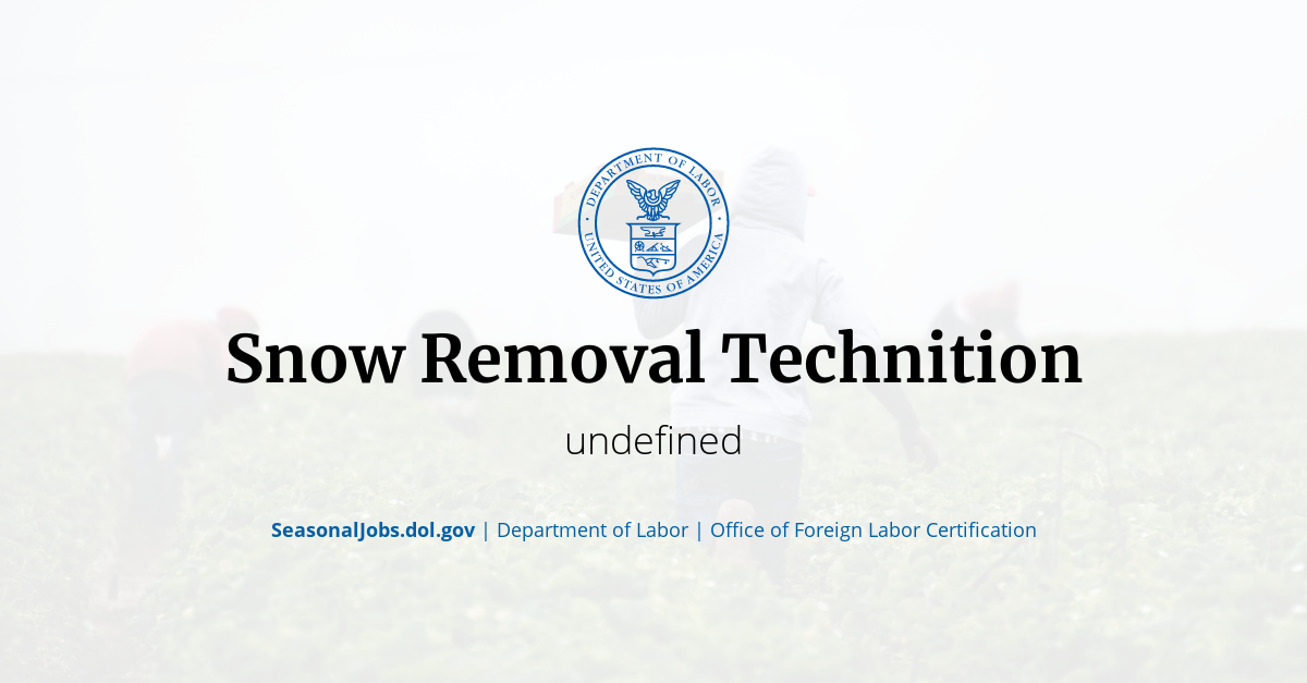 Snow Removal Technition | SeasonalJobs.dol.gov