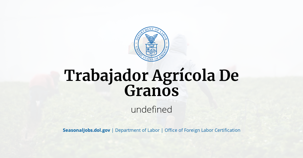Trabajador Agrícola De Granos | SeasonalJobs.dol.gov